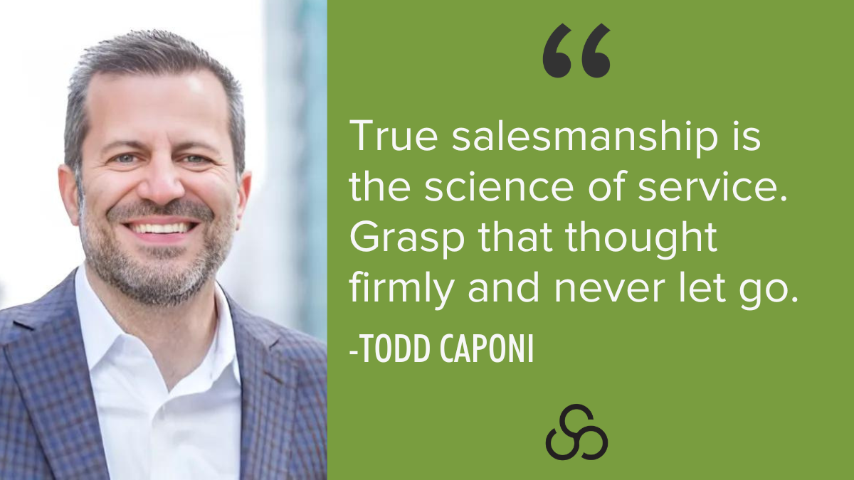 Transform your sales strategy with Todd Caponi’s expert insights